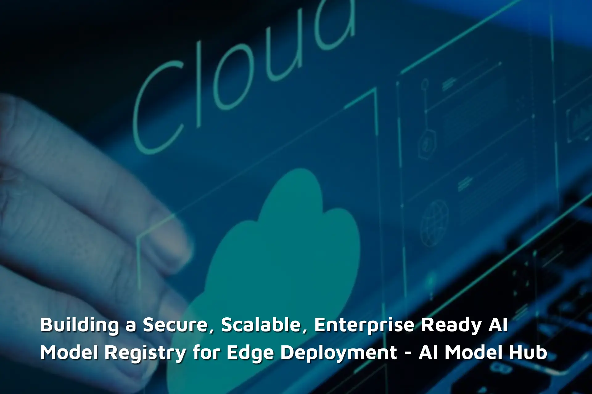 Building a Secure, Scalable, Enterprise Ready AI Model Registry for ...